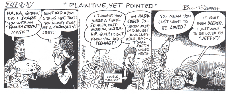 Zippy The Pinhead: "Plaintive, Yet Pointed"